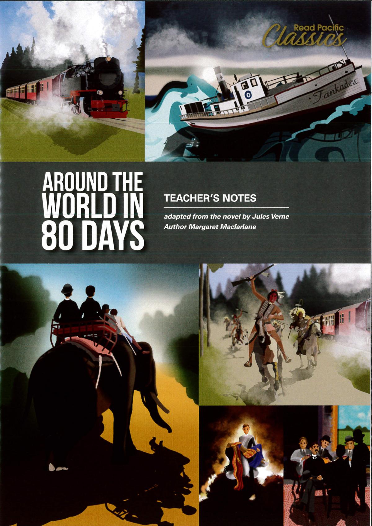 Around the World in 80 Days Teacher Guide | Read Pacific | Reading ...
