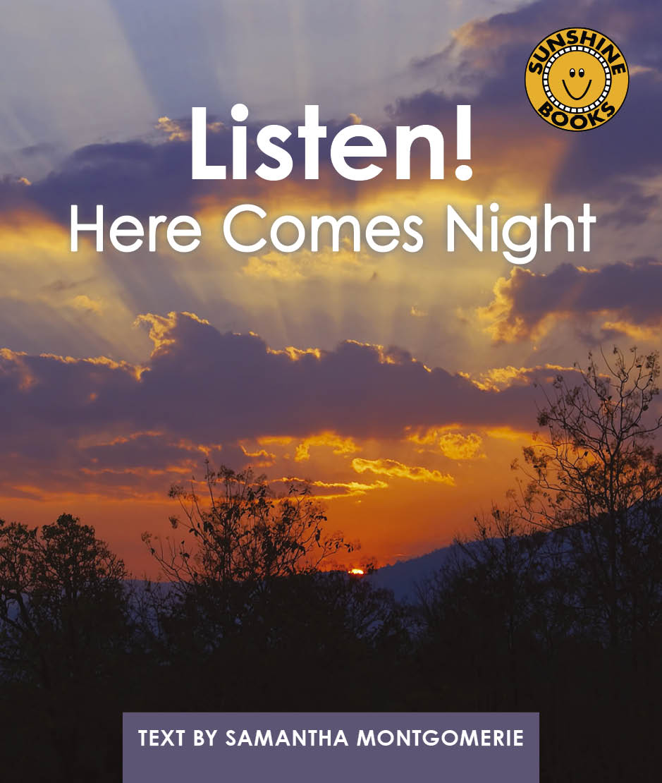 Listen! Here Comes Night Level 10 Sunshine Starters | Read Pacific ...