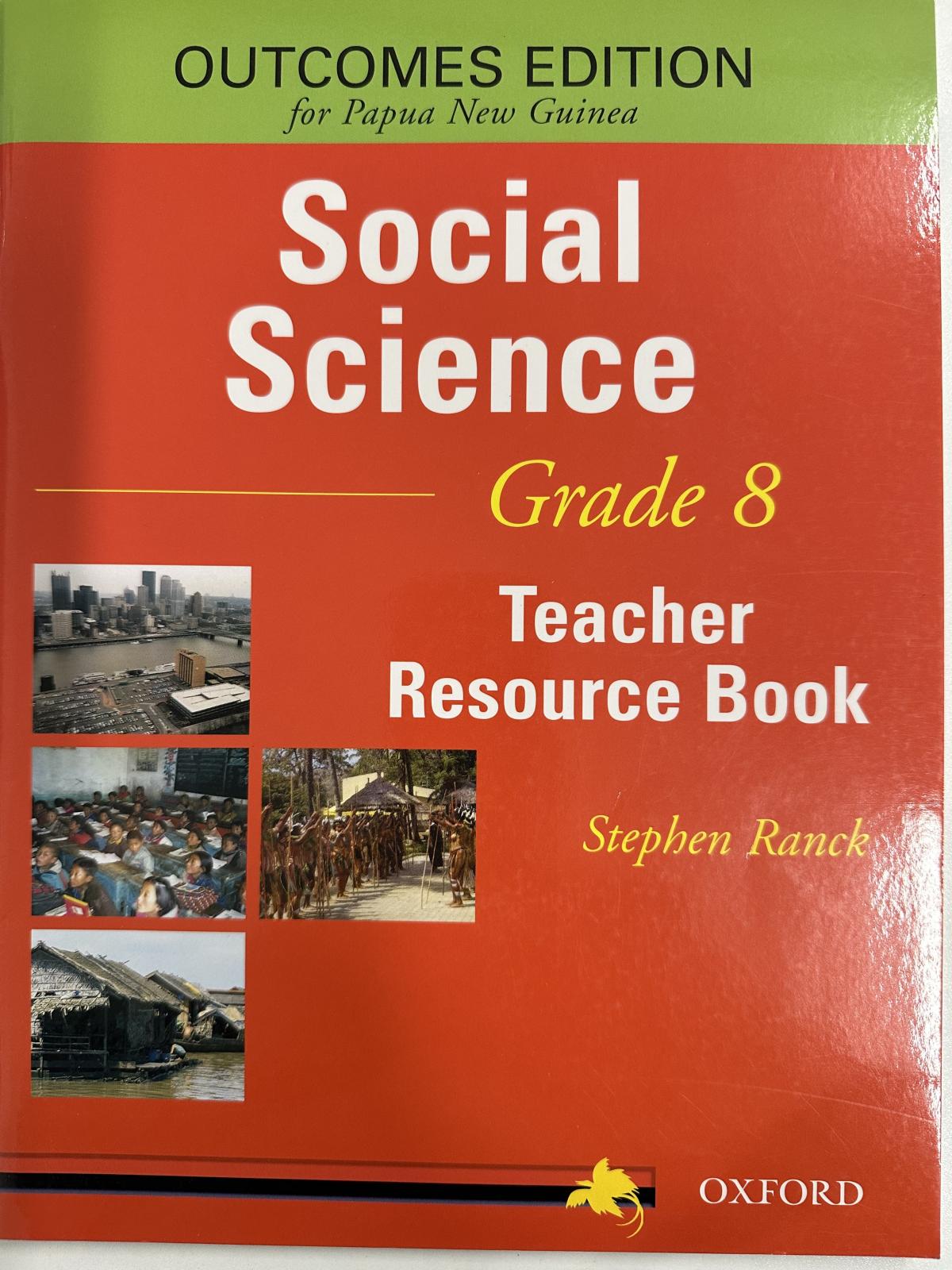 Outcomes Edition for Papua New Guinea Social Science Grade 8 Teacher ...