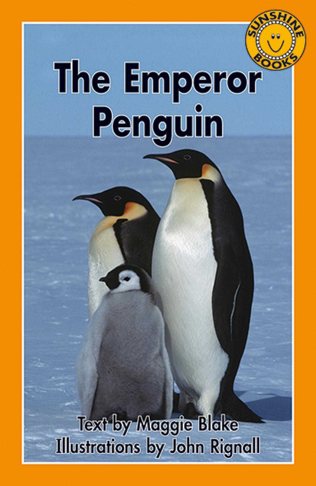 The Emperor Penguin Level 25 Sunshine Books | Read Pacific | Reading ...