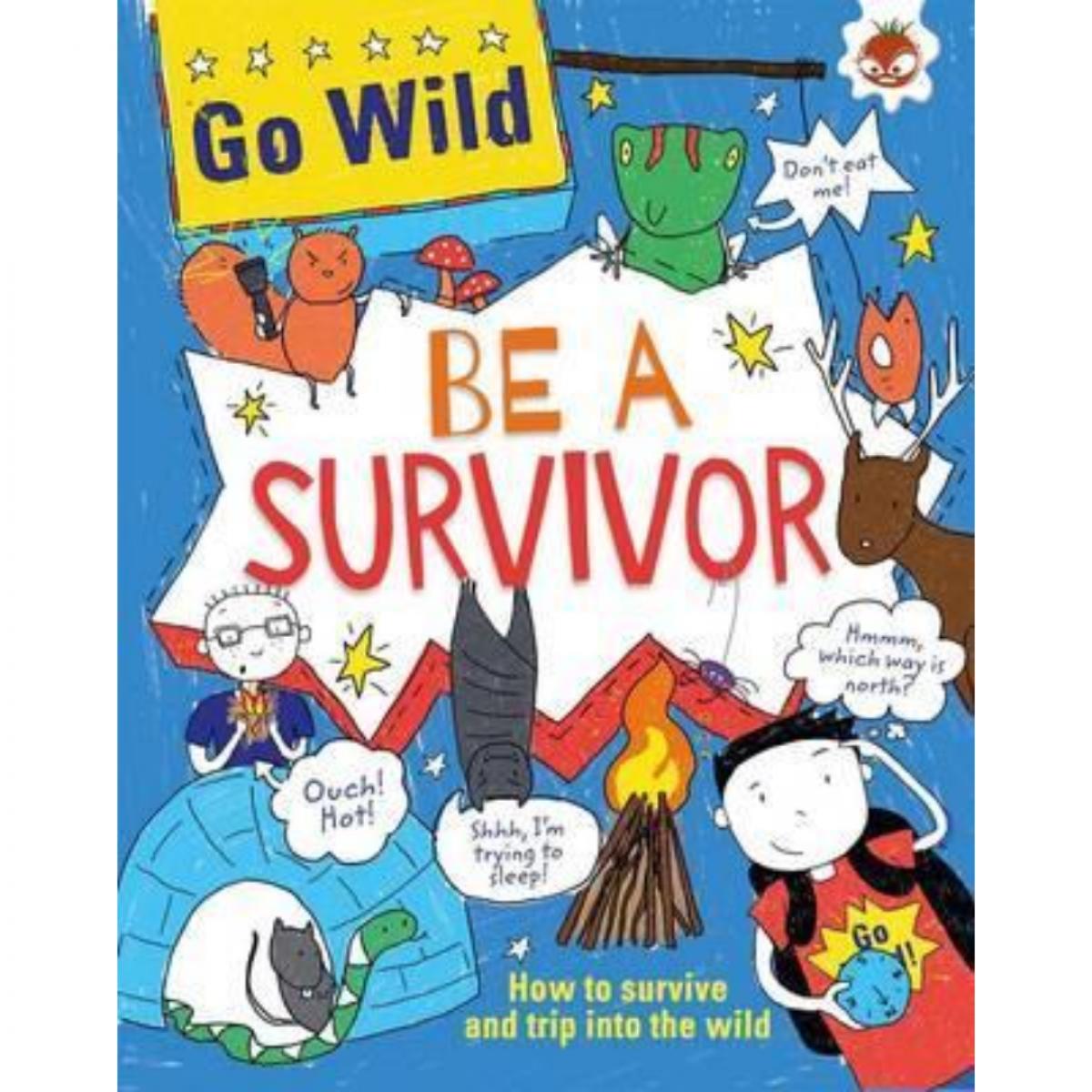 Go Wild - Be a Survivor | Read Pacific | Reading Books & Resources ...
