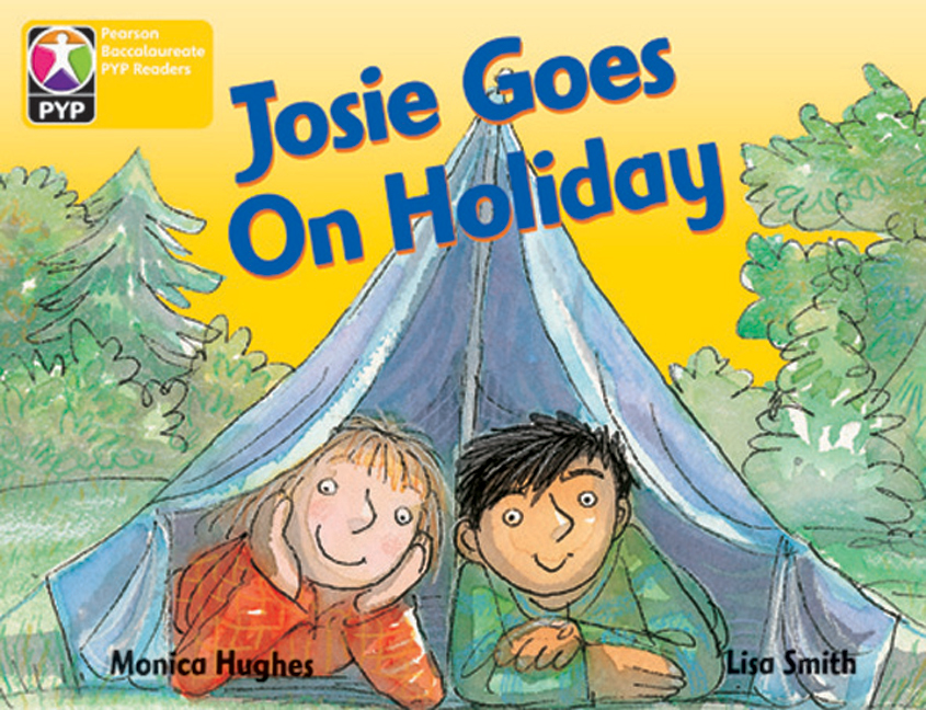 Primary Years Programme Level 3 - Josie Goes on Holiday | Read Pacific ...