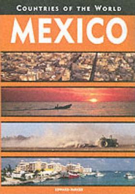 Countries of the World : Mexico (Hardback) | Read Pacific | Reading ...