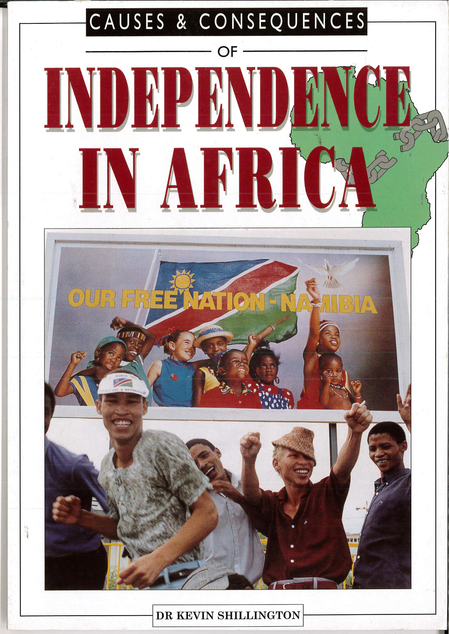 Independence In Africa (Causes And Consequences) (Paperback) | Read ...