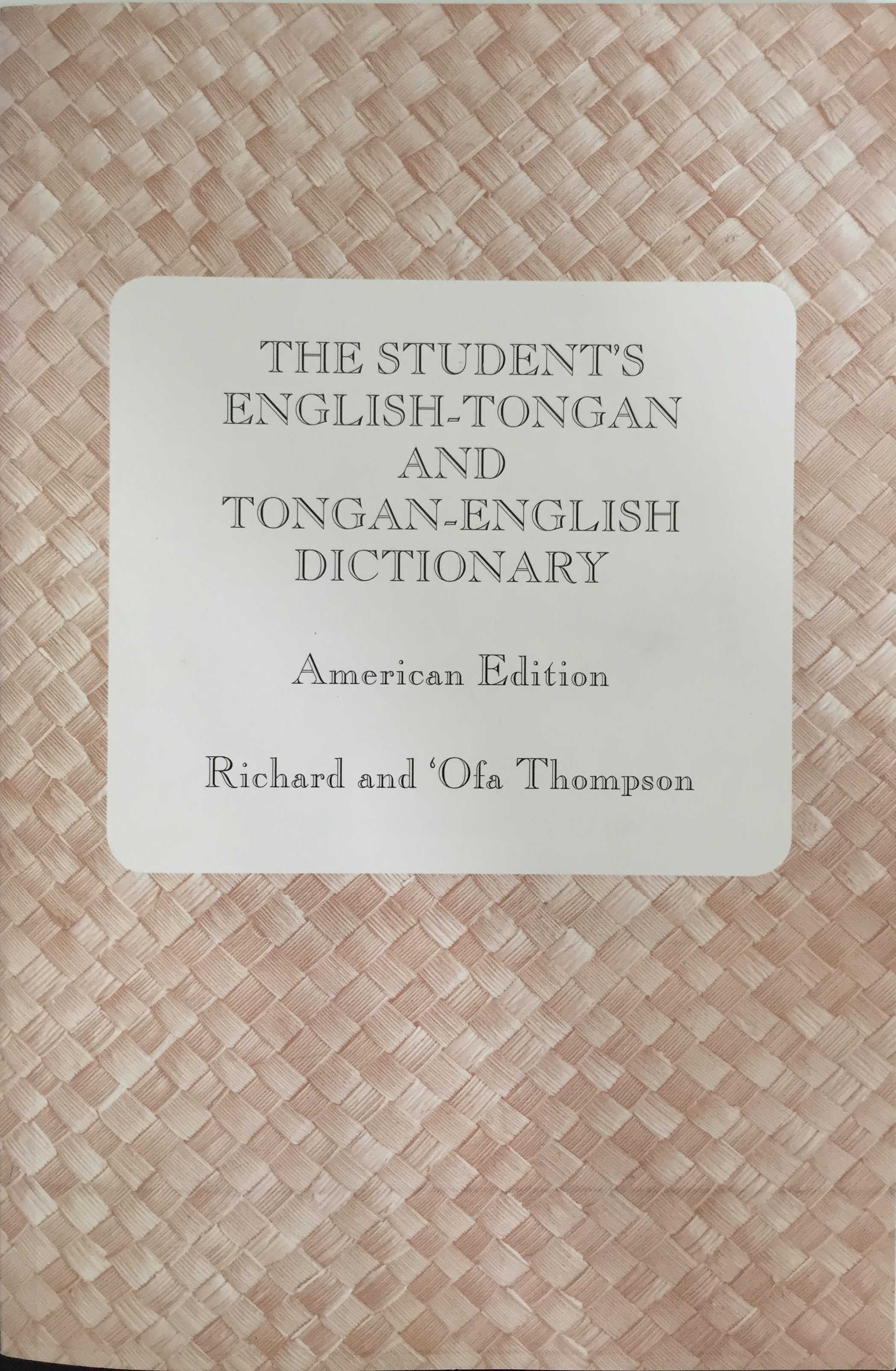 Students English-Tongan And Tongan-English Dictionary (The) | Read ...
