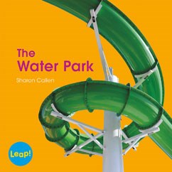 Leap! Reader: The Water Park | Read Pacific | Reading Books & Resources ...